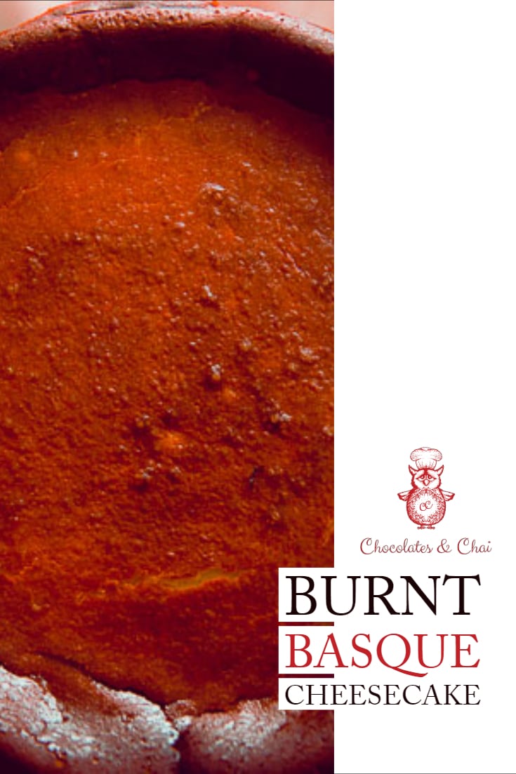 Burnt Basque Cheesecake Recipe - Chocolates & Chai