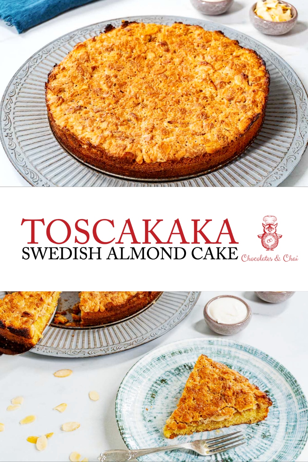 Toscakaka (Swedish Almond Cake) - Chocolates & Chai