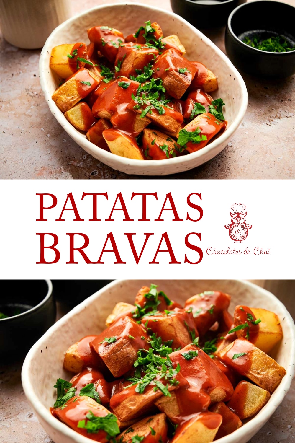 Patatas Bravas (Spanish Fried Potatoes) - Chocolates & Chai